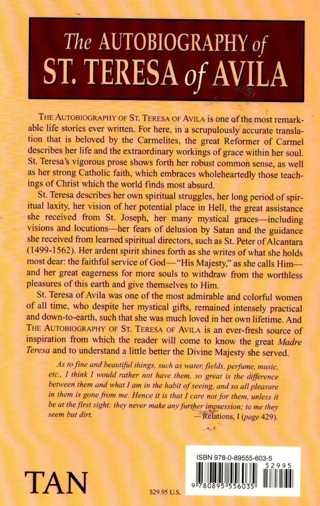 The Autobiography of St Teresa of Avila: The Life of St. Teresa of Jes ...