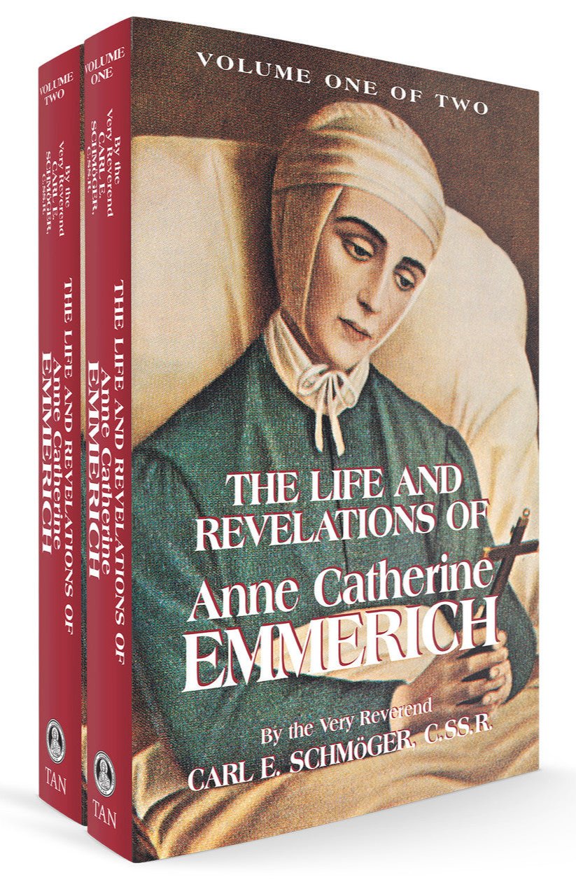 The Life and Revelations of Anne Catherine Emmerich (2 Vol. Set) – St ...