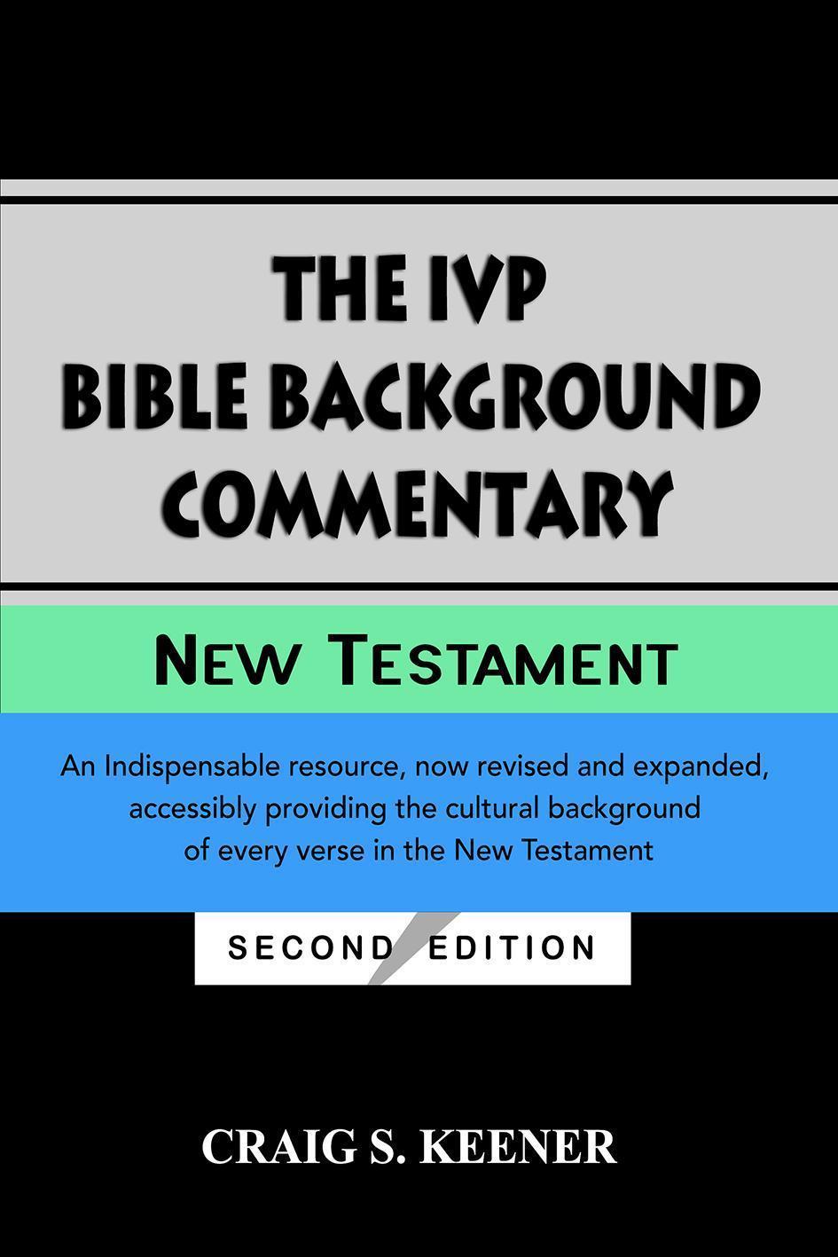 The IVP Bible Background Commentary - New Testament – St Pauls India