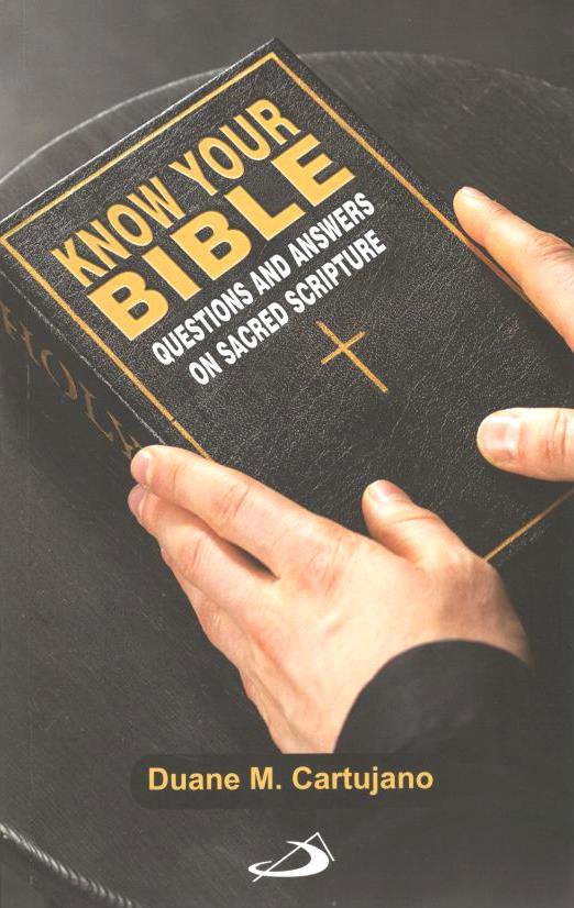 Know Your Bible : Questions and Answers on Sacred Scripture – St Pauls ...