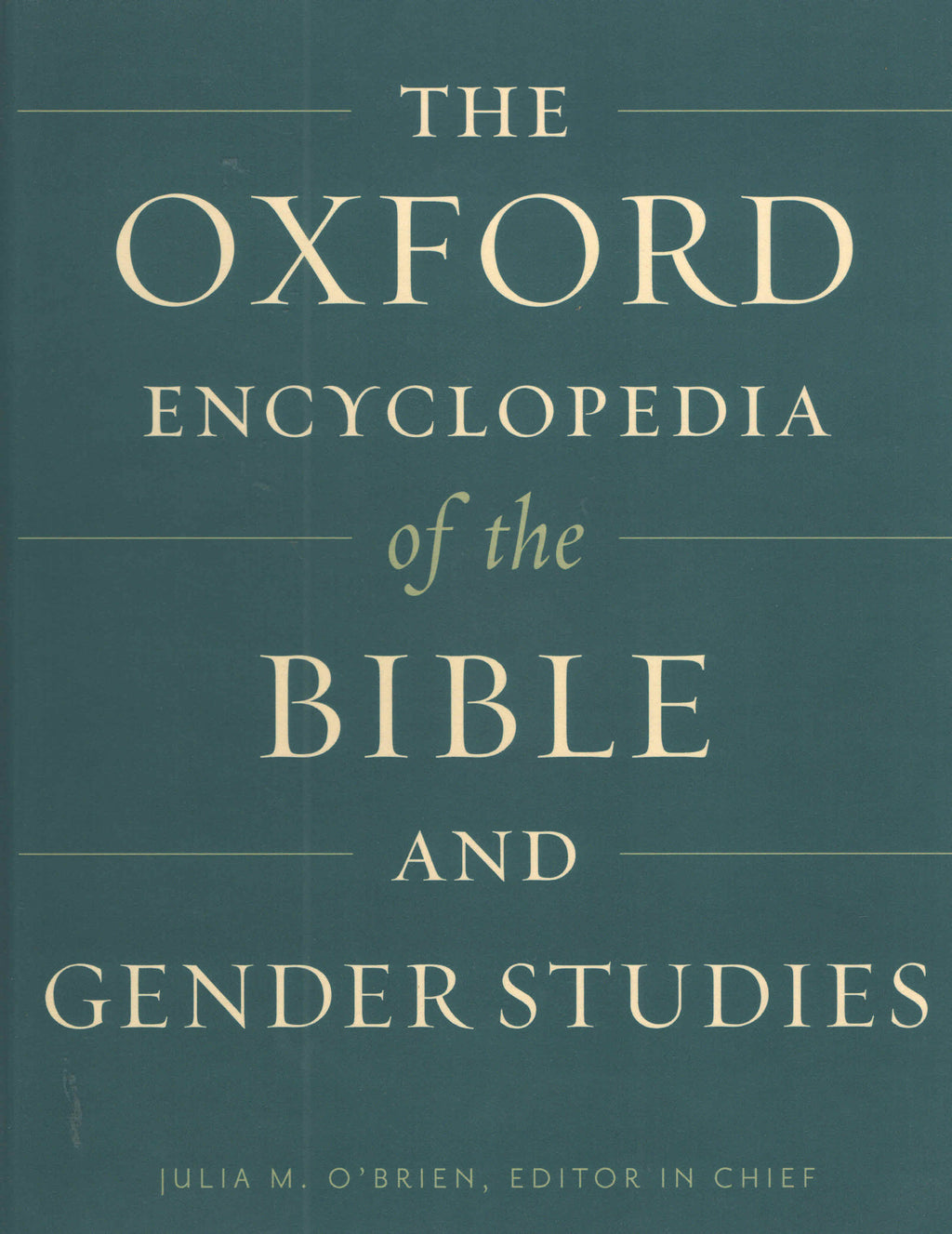 The Oxford Encyclopedia of the Bible and Gender Studies - (2 Volume se ...