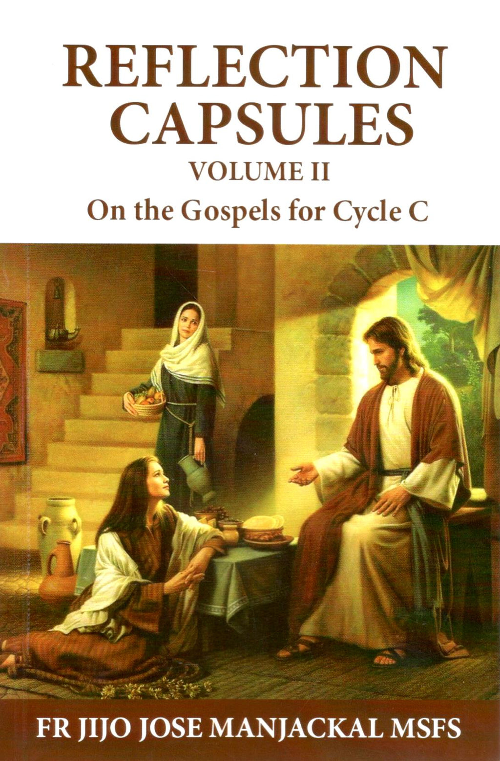 Reflection Capsules on the Gospels for Cycle C ( Vol. 2) – St Pauls India