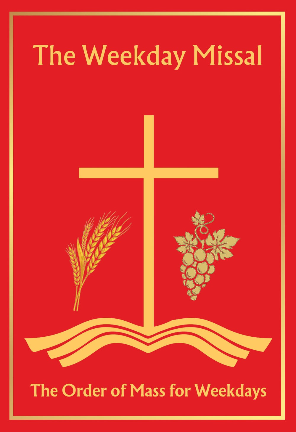 The Weekday Missal : The Order and Reading of Mass – St Pauls India